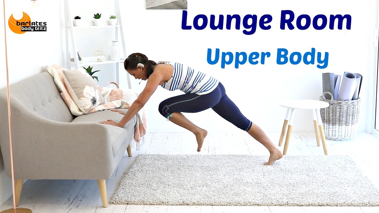 PILATES UPPER BODY WORKOUT - Lounge Room Upper Body Workout BARLATES ...