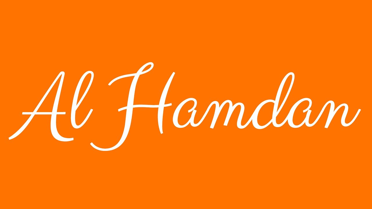 Learn how to Sign the Name Al Hamdan Stylishly in Cursive Writing - YouTube