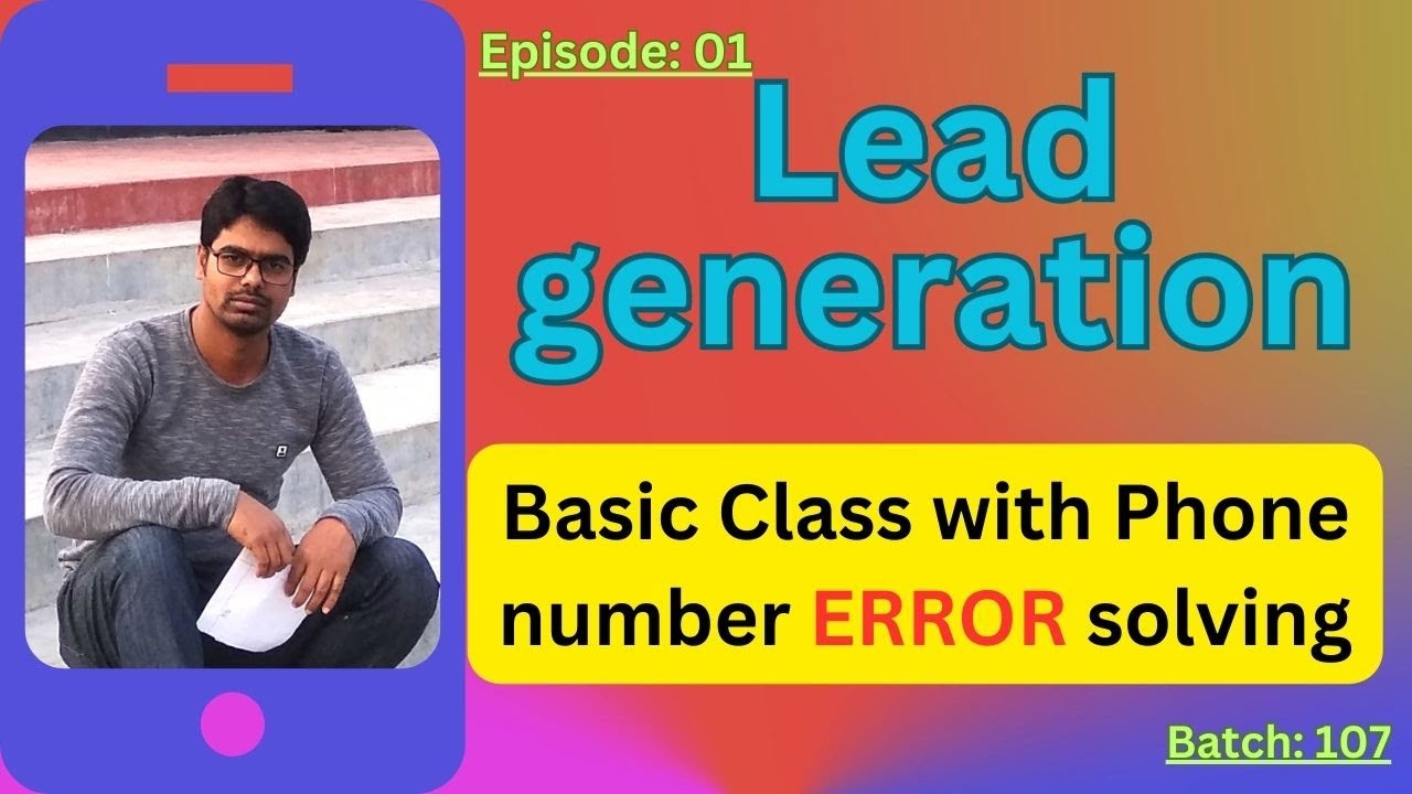 Why do Lead Generation Course | Lead generation basic class | Phone ...