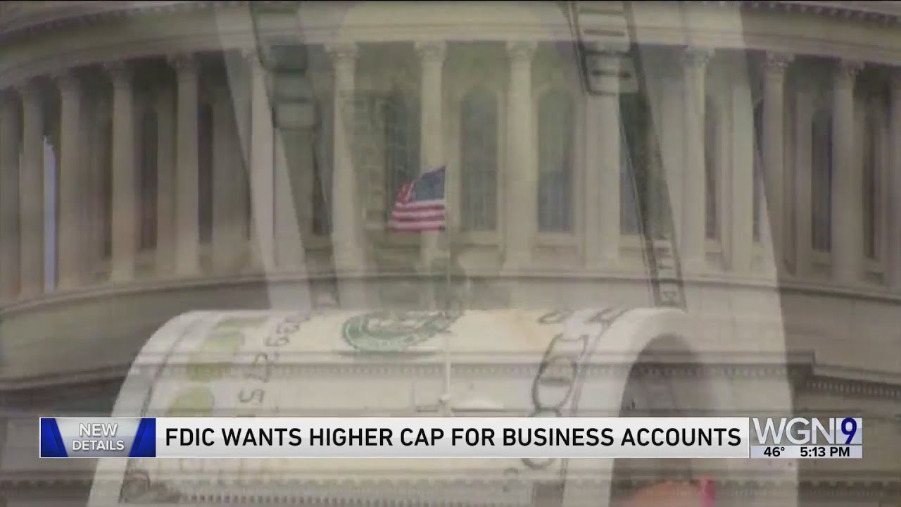 FDIC recommends raising insured deposit limit for businesses - YouTube