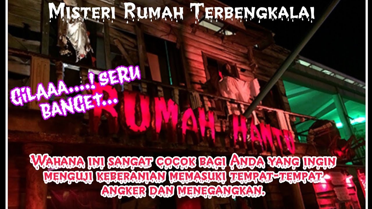 Gilaaa.. serem dan seru banget. (Rumah hantu di BNS batu Malang) - YouTube