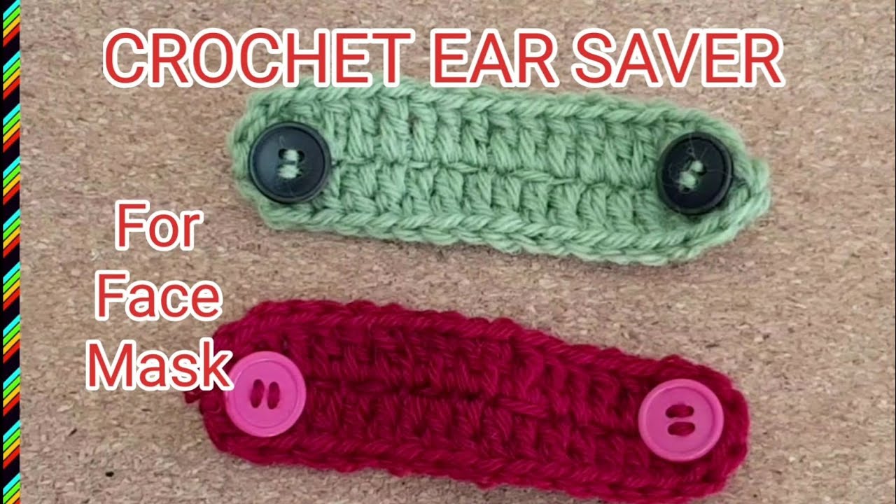 How To CROCHET Ear protector Strap " for Face Mask |Tutorial- Ear SAVER ...