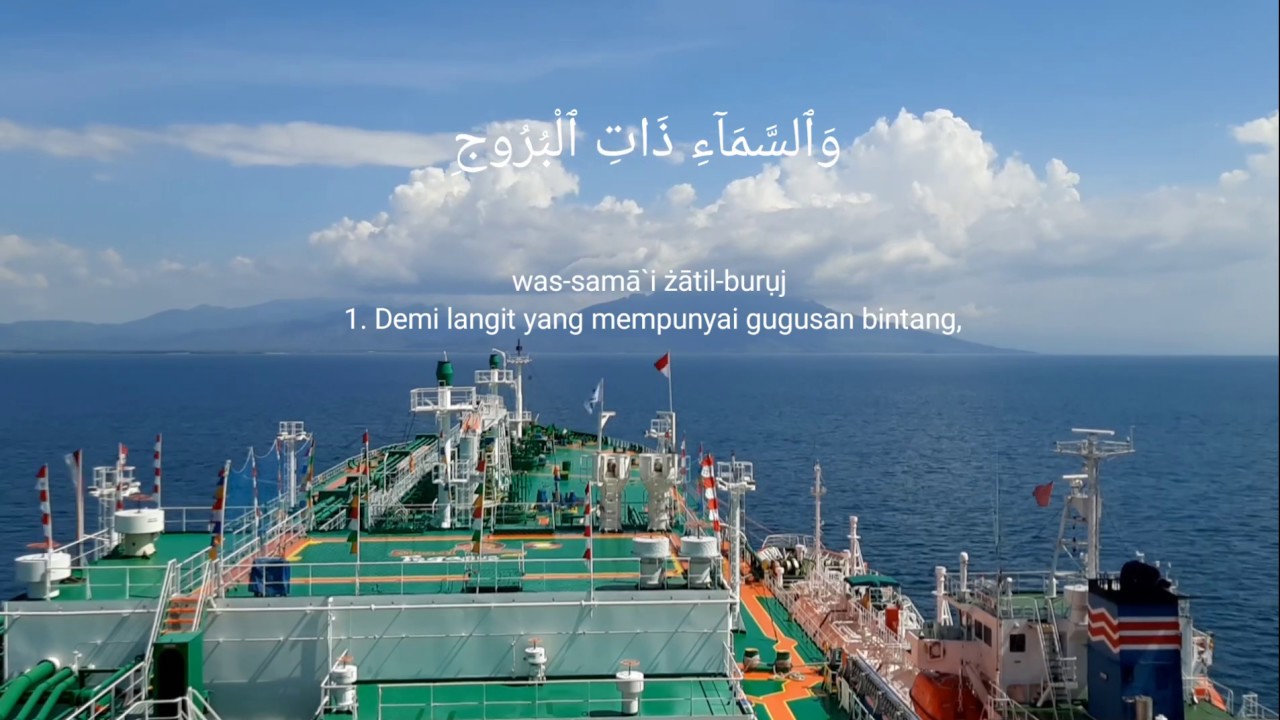 Kapal LPG Pertamina Gas 1 di STS Kalbut Situbondo dengan Surah Al Buruj ...