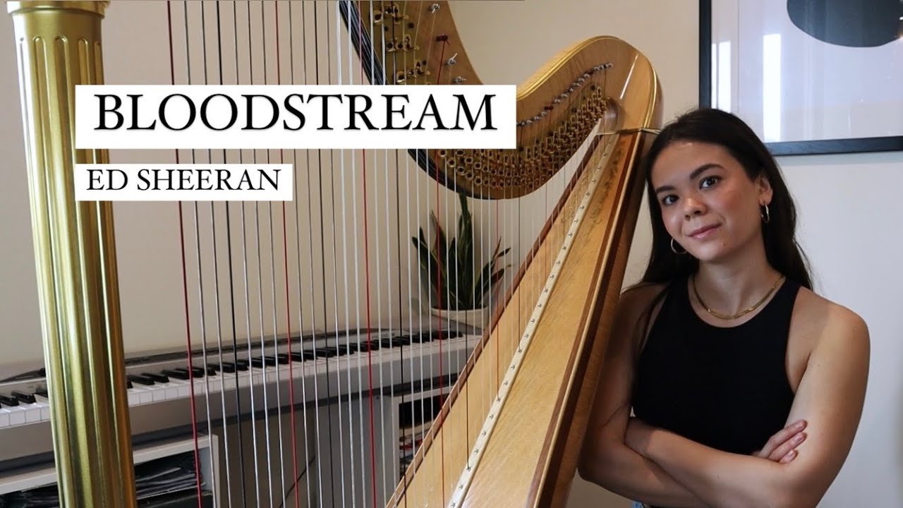 Bloodstream - Ed Sheeran (Live Loop Harp Cover) - YouTube