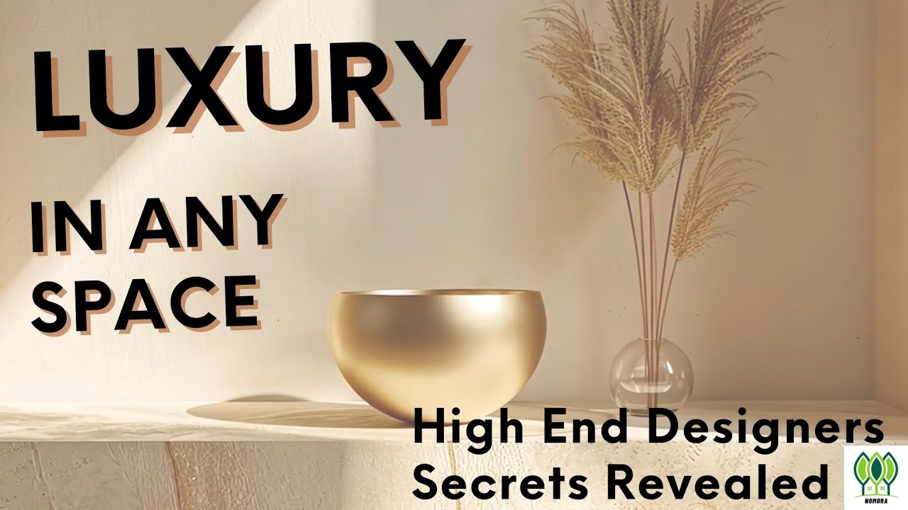 Psychology Of Luxury | High End Designers Tricks For Your Home ...
