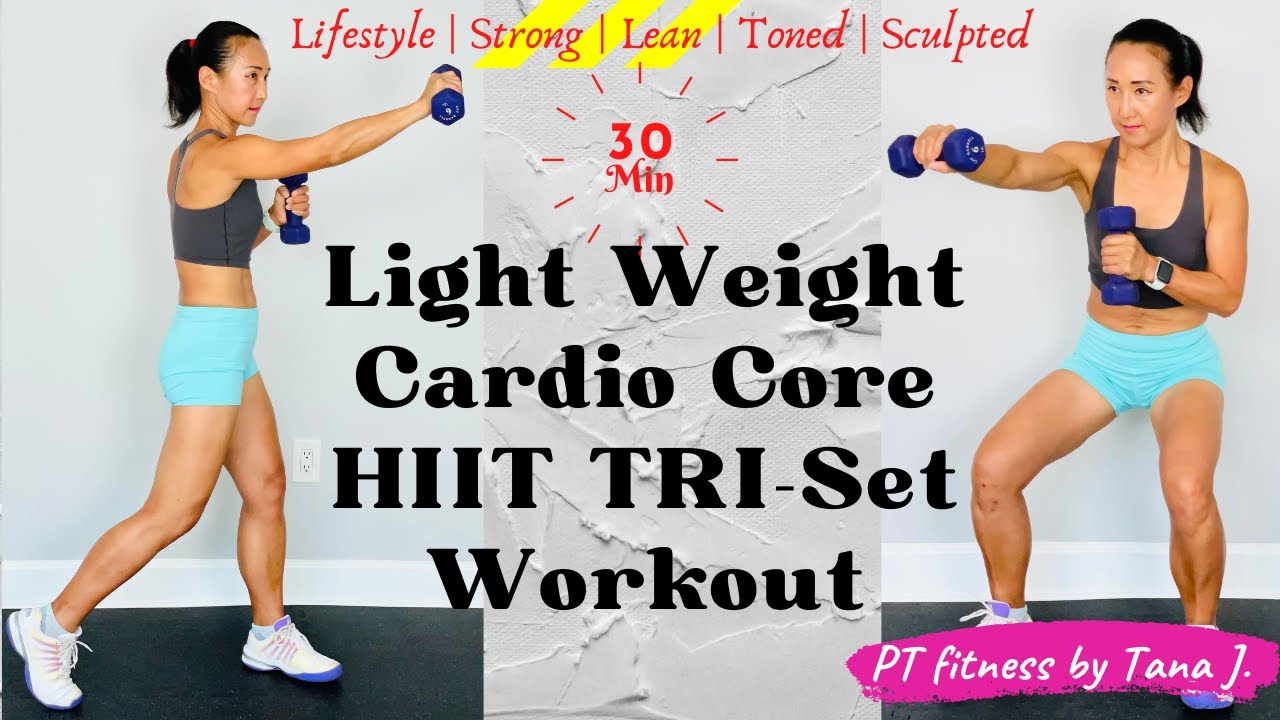 30 Minutes Intense Cardio Core with Light Weight Dumbbells HIIT TRI-SET ...