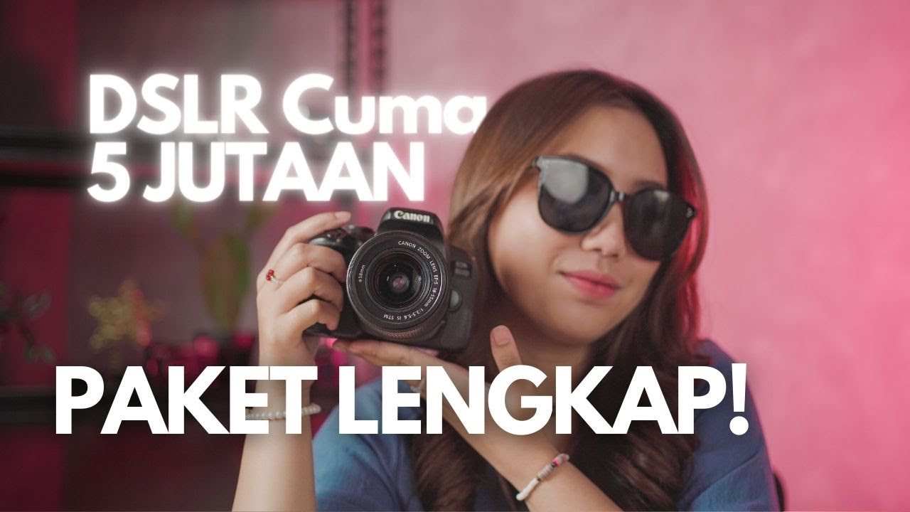 DSLR 5 JUTAAN PAKET LENGKAP! Canon 800D Review Indonesia - YouTube