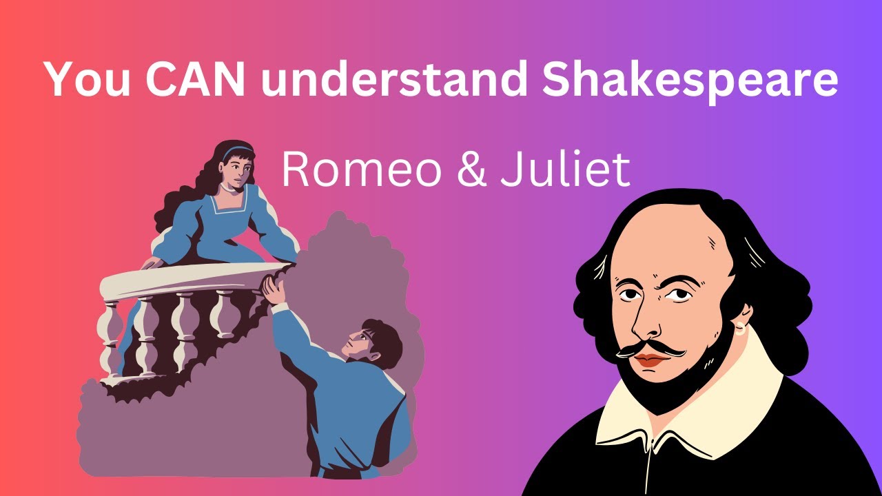 Romeo and Juliet Act 1 Scene 4 - You can understand Shakespeare - YouTube
