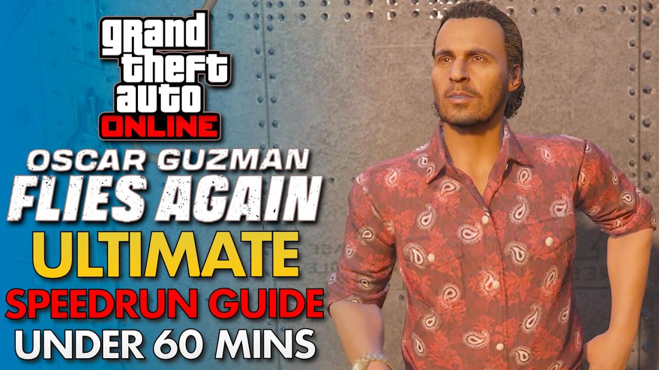 Oscar Guzman Flies Again ULTIMATE Speedrun Guide (Well Under 60 Mins ...