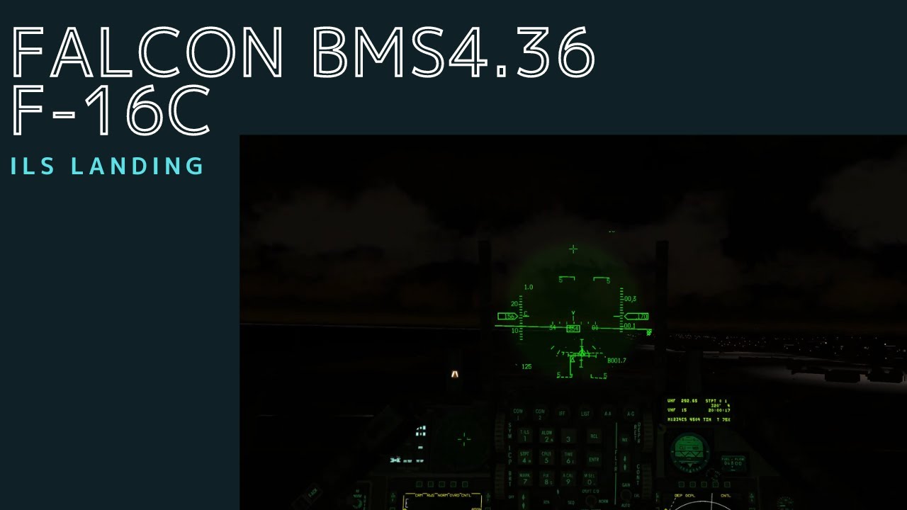 【FALCON BMS4.36】ILS LANDING - YouTube