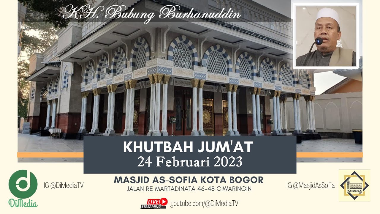 INTI AJARAN ISLAM | KH. Bubung Burhanuddin, Khutbah Jumat 24 Feb 2023 ...