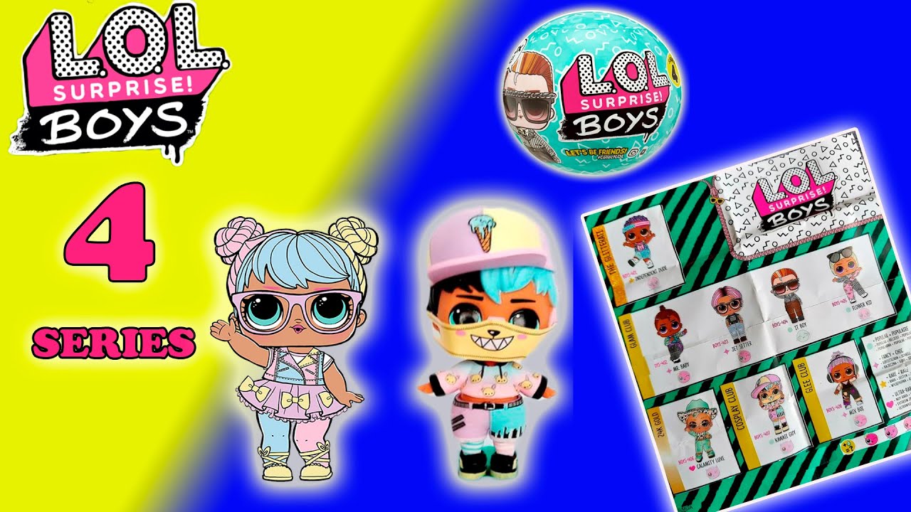 LOL Surprise boys SERIES 4!! Checklist / ЛОЛ Мальчики 4 серии и их ...