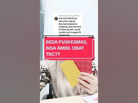 BEDA PUSKESMAS BISA AMBIL OBAT TBC? #youtubehealth #youtubehealthindonesia #obattbc #tbc #tbc ...