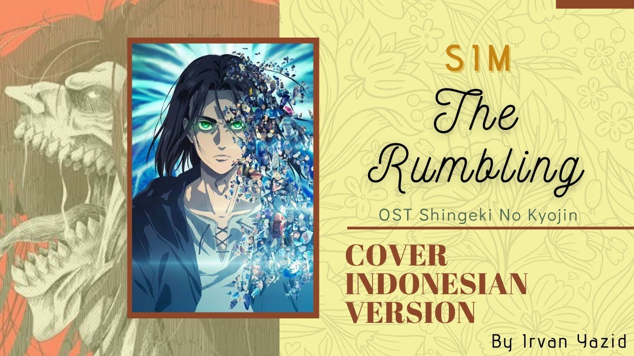 《The Rumbling》SiM (Cover Indonesia Version) - YouTube
