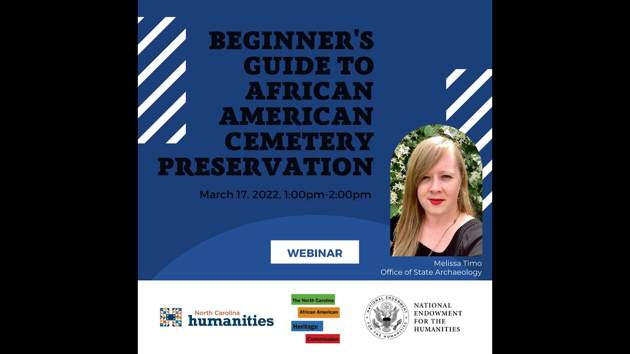 WEBINAR - Beginners Guide To African American Cemetery Preservation ...