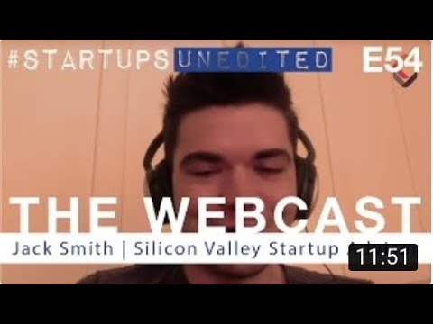 #StartupsUnedited Episode 66 with Jack Smith Co-founder of Vungle & #startup advisor - YouTube