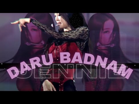 JENNIE - 「DARU BADNAM」「FMV」
