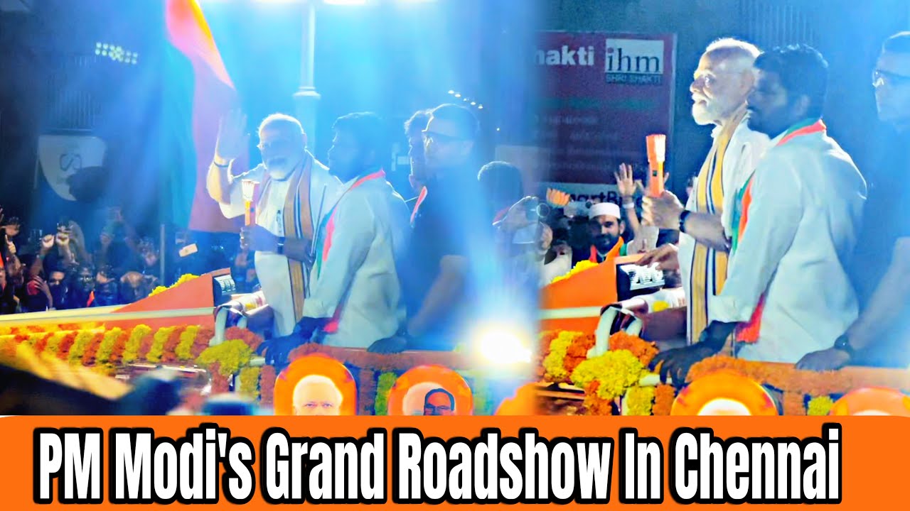 PM Modi Roadshow In Chennai | Vibe with Ek | PM Modi - YouTube