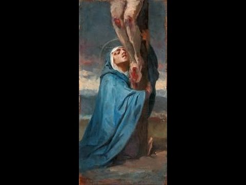 Sufrimiento: Virgen María Al Ver A Jesús En La Cruz - YouTube