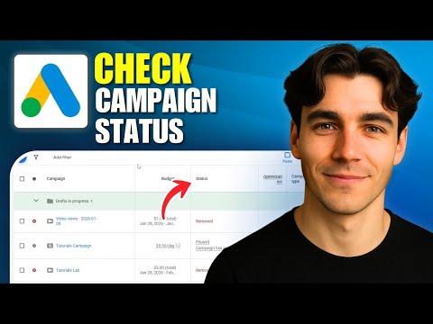 How To Check Google Ads Campaign Status (Tutorial 2026)