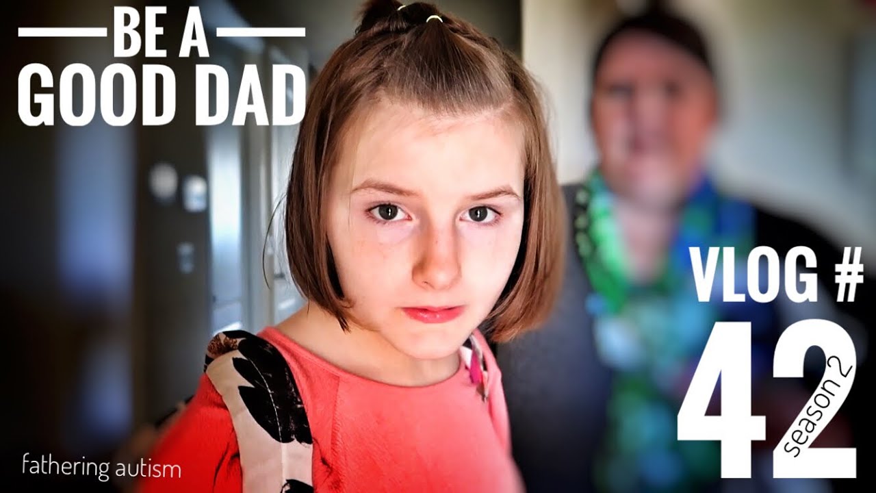 Autism Dads... Be Awesome | Fathering Autism Vlogs - YouTube
