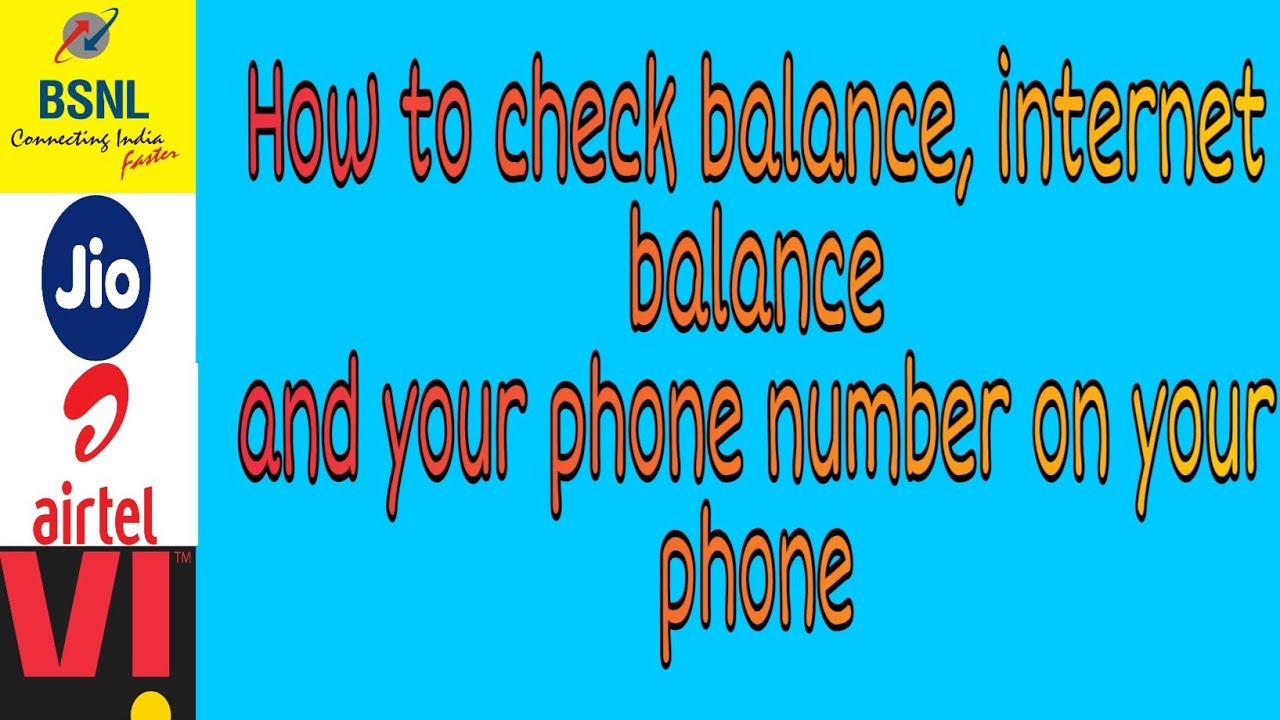 How to check mobile balance, internet balance and your phone number on ...
