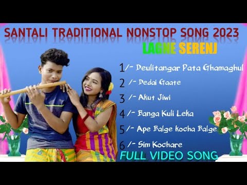 NEW SANTALI TRADITIONAL SONG NONSTOP 2023 - YouTube