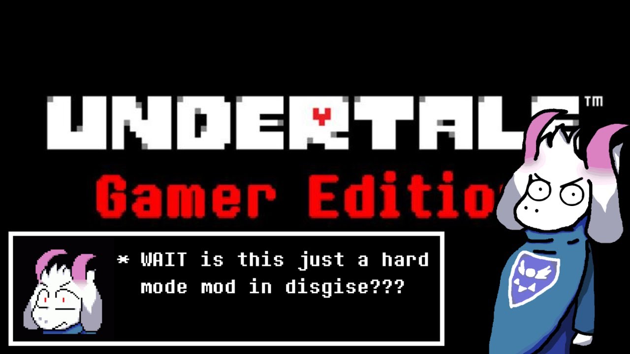 Undertale Gamer Mod. IS THIS A HARD MODE MOD???? - YouTube