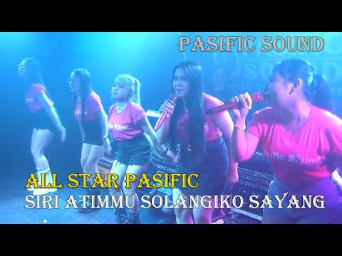 BUGIS VIRAL SIRI ATIMMU SOLANGIKO SAYANG ALL STAR PASIFIC SOUND