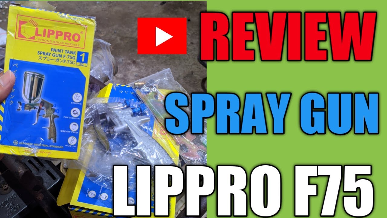 REVIEW SPRAY GUN LIPPRO F75 - YouTube