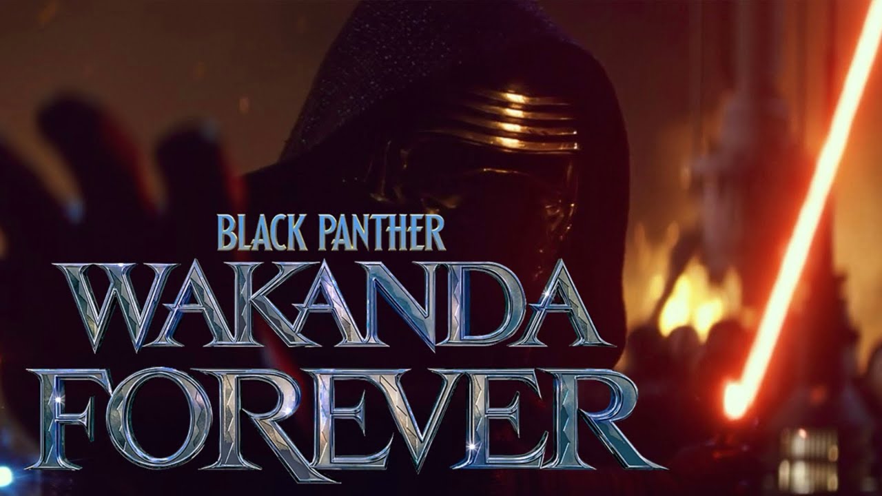 Star Wars: The Force Awakens Trailer - Black Panther: Wakanda Forever ...