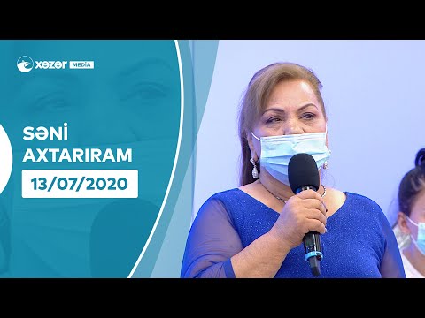 Səni Axtarıram    13.07.2020