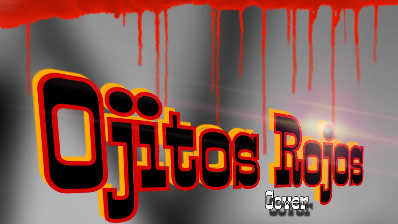 Ojitos rojos - Una Mas (cover) - YouTube