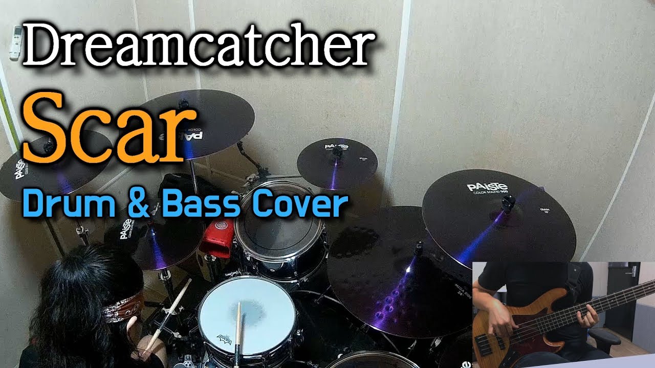 Dreamcatcher(드림캐쳐) - Scar - Drum & Bass Cover (By Boogie Drum x ...