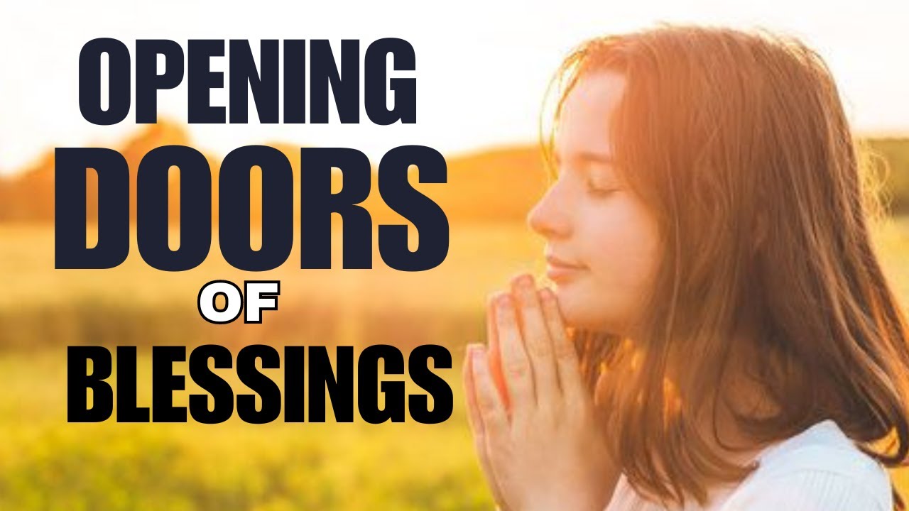 "A Prayer of Gratitude and Trust: Opening Doors of Blessings ...
