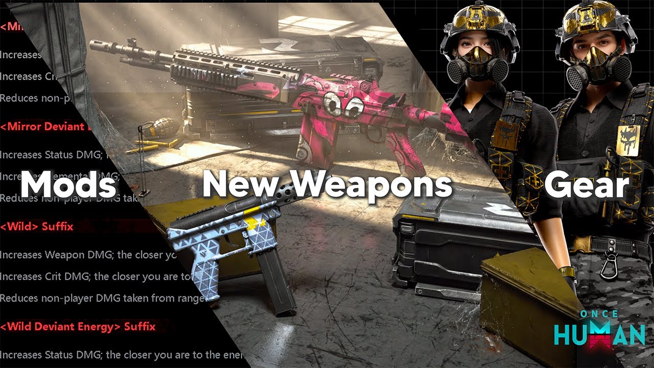 NEW Weapons, Gear Set And Mods Coming To Once Human! - YouTube
