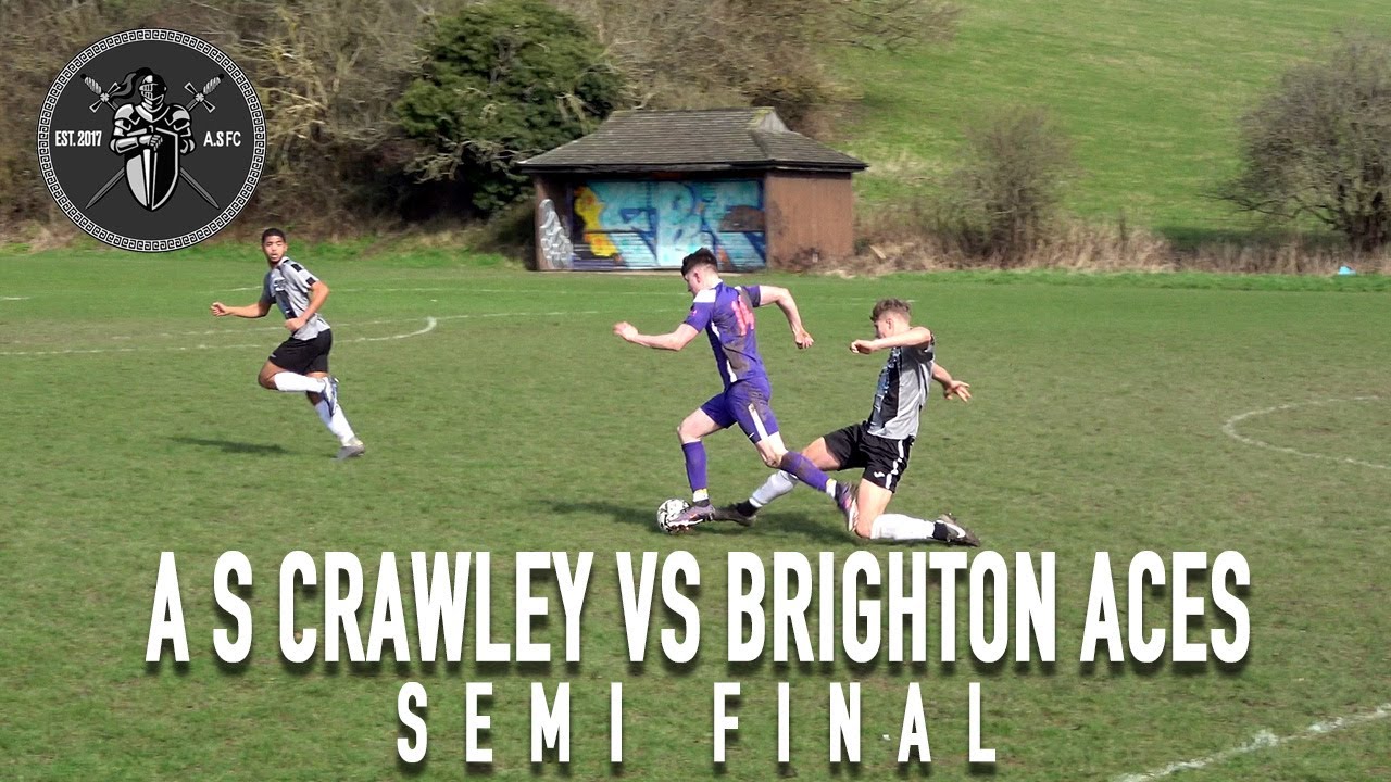A S CRAWLEY vs BRIGHTON ACES | “SEMI FINAL” | SNUS TV | - YouTube