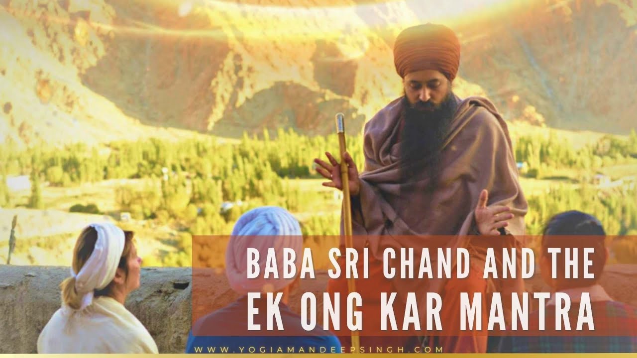 Baba Sri chand and the Ek Ong Kar mantra - YouTube