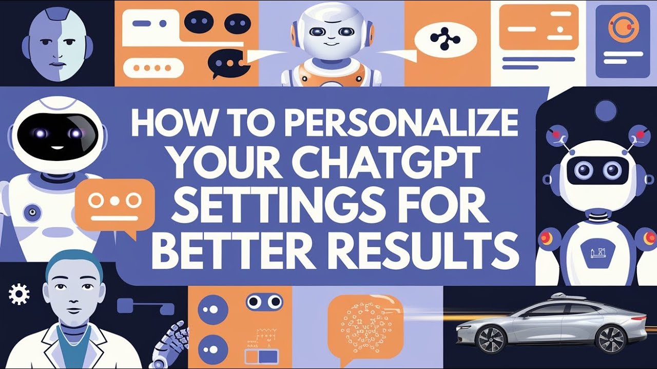How to Personalize Your ChatGPT Settings for Better Results - YouTube