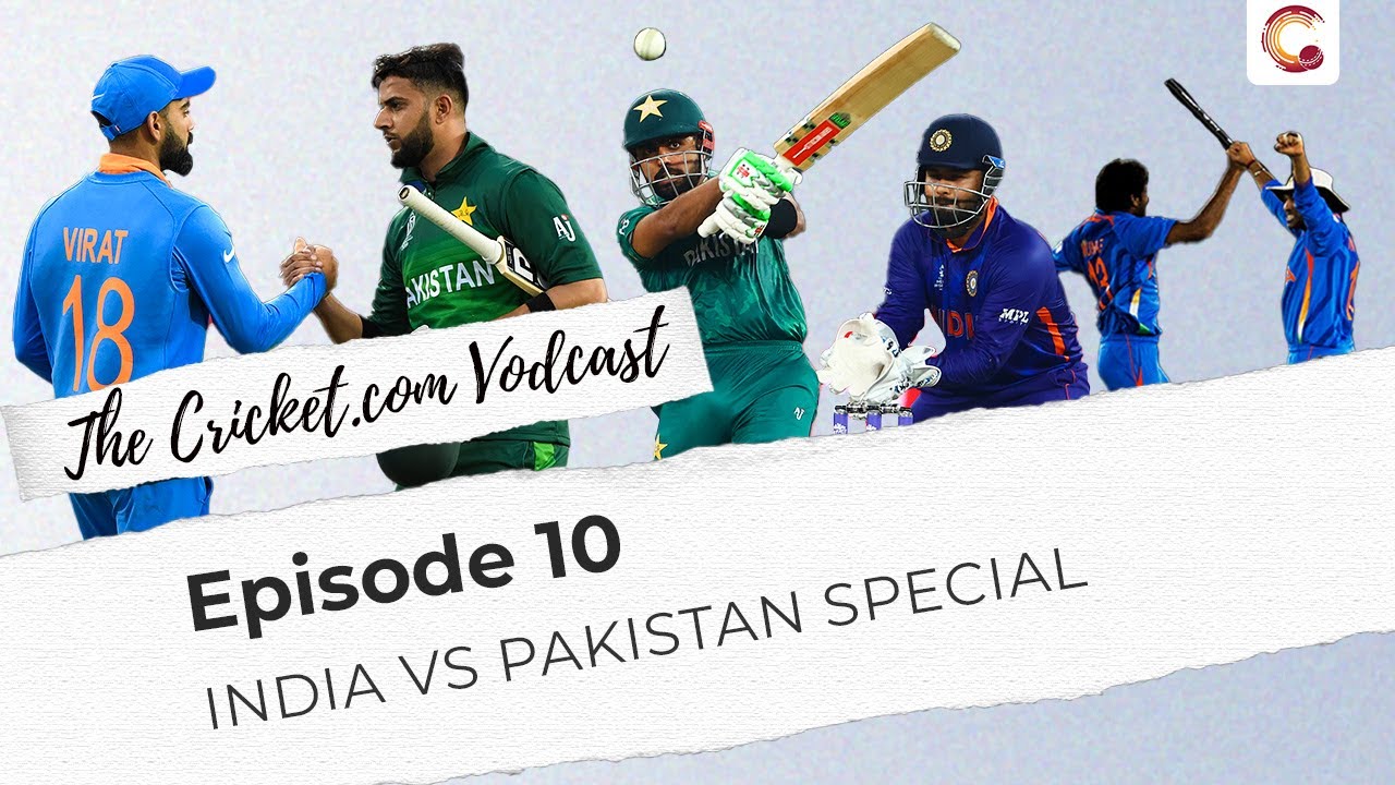 The Cricket com Vodcast I Episode 10 I Best India-Pakistan memories ...