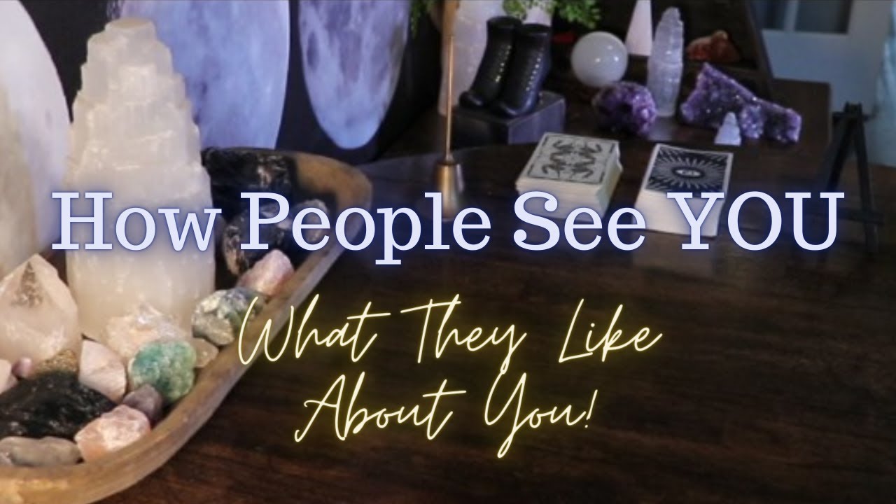 ALL SIGNS How People SEE YOU & What They Like Most About YOU! BONUS ...
