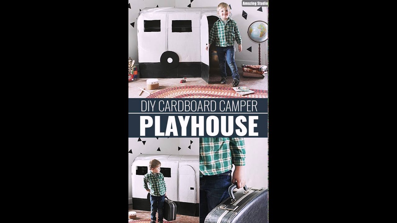 DIY Cardboard Camper Playhouse - YouTube