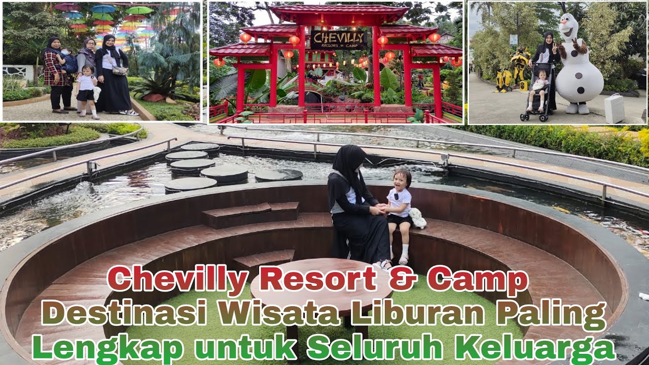 Chevilly Resort & Camp ‼️ Destinasi Wisata Liburan Paling Lengkap untuk ...