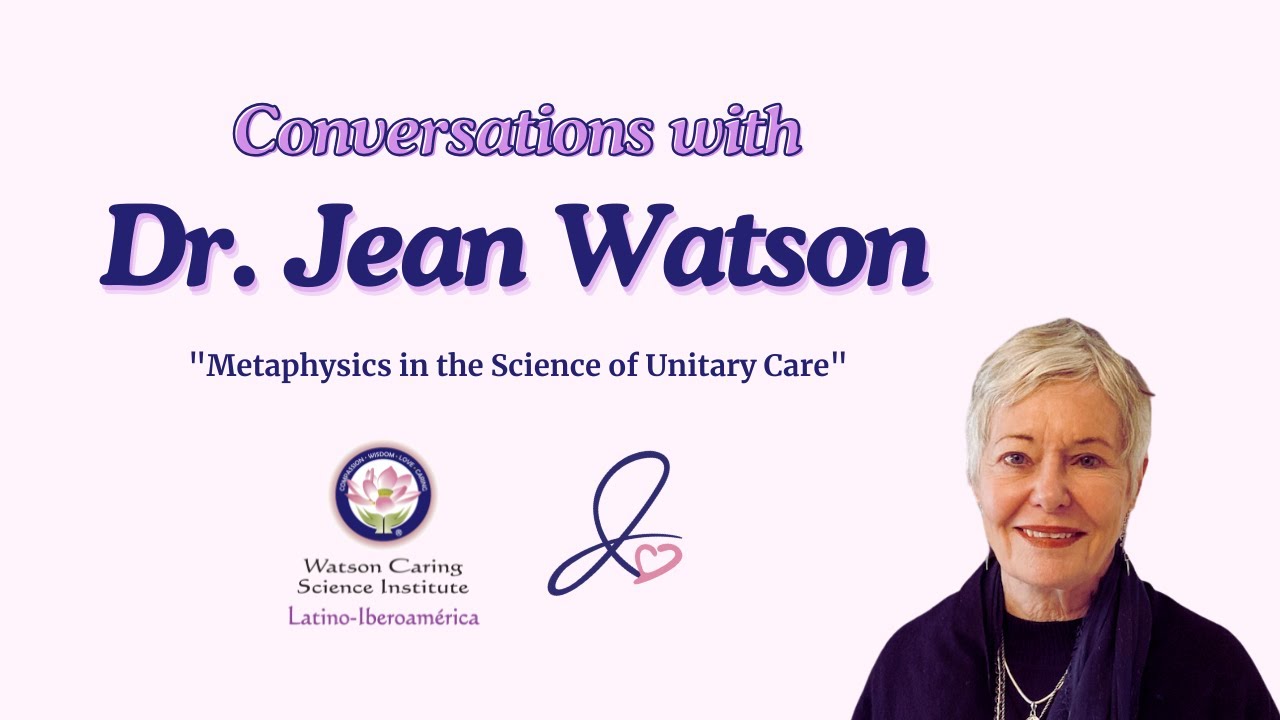 Conversations w Jean - Metaphysics in the Science of Unitary Care - YouTube