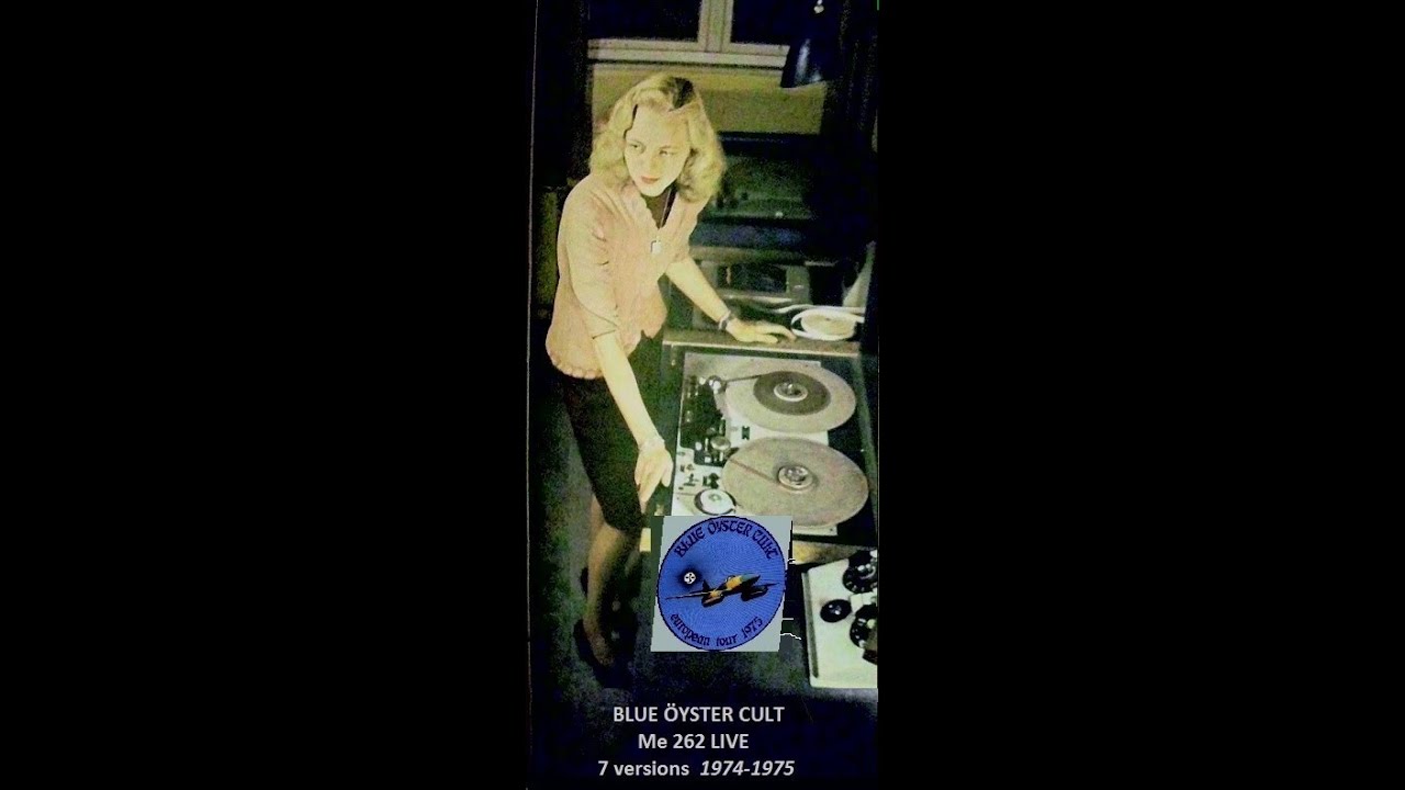 BLUE ÖYSTER CULT Me 262 LIVE ☆ 7 versions 1974-1975 - YouTube