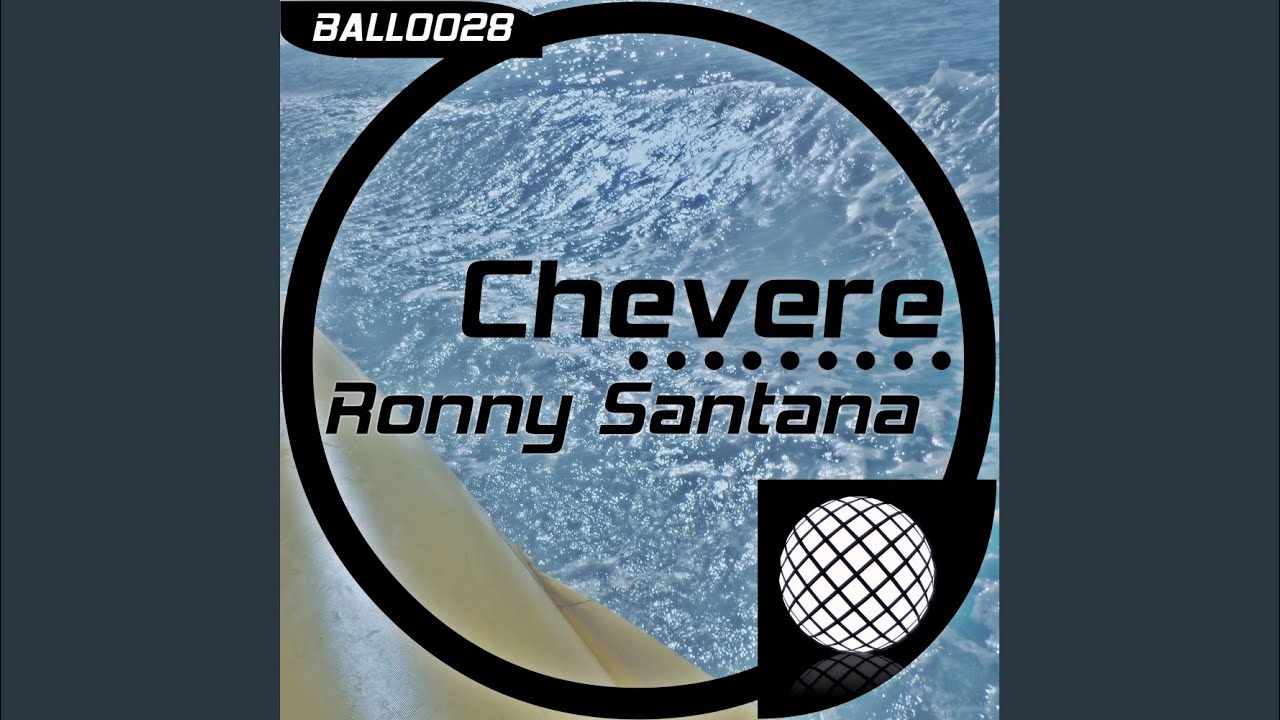 Chevere (Original Mix) - YouTube