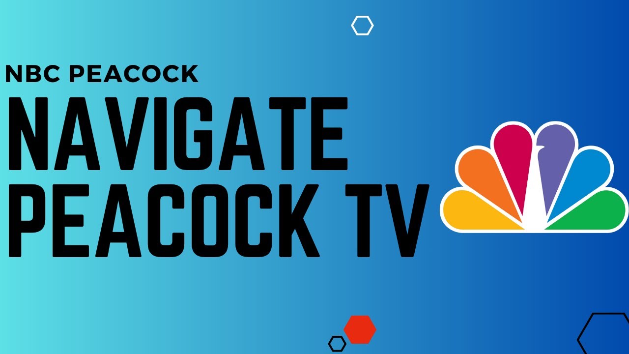 How to Navigate Peacock TV !! Ways to Watch Peacock Tv !! Peacock TV ...