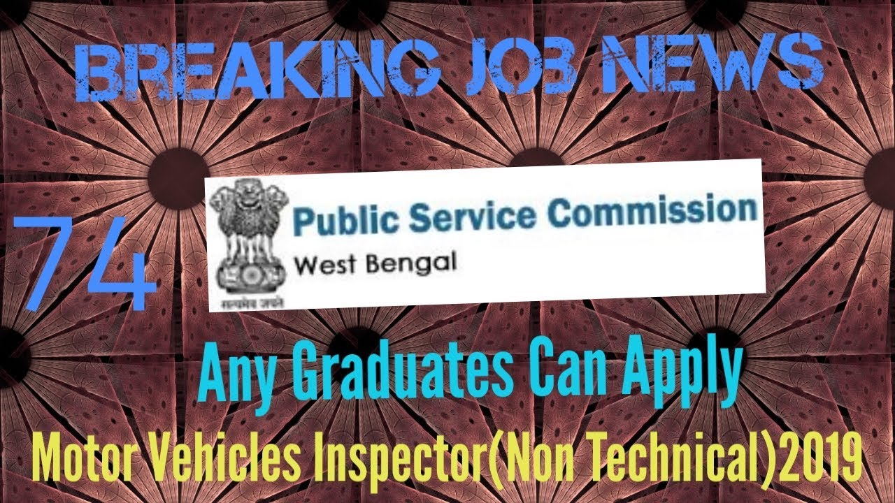 #74MotorVehiclesInspector under West Bengal Transport Deptt.-Public ...