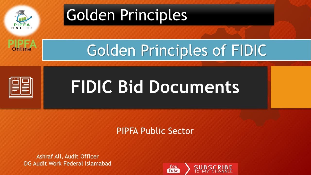 Golden principles of FIDIC PIPFA Onine - YouTube