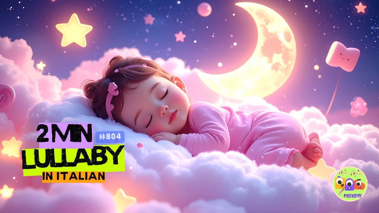 Italian lullaby 🇮🇹 Soft Baby Sleep Music for Deep Rest, Calm Nights ...